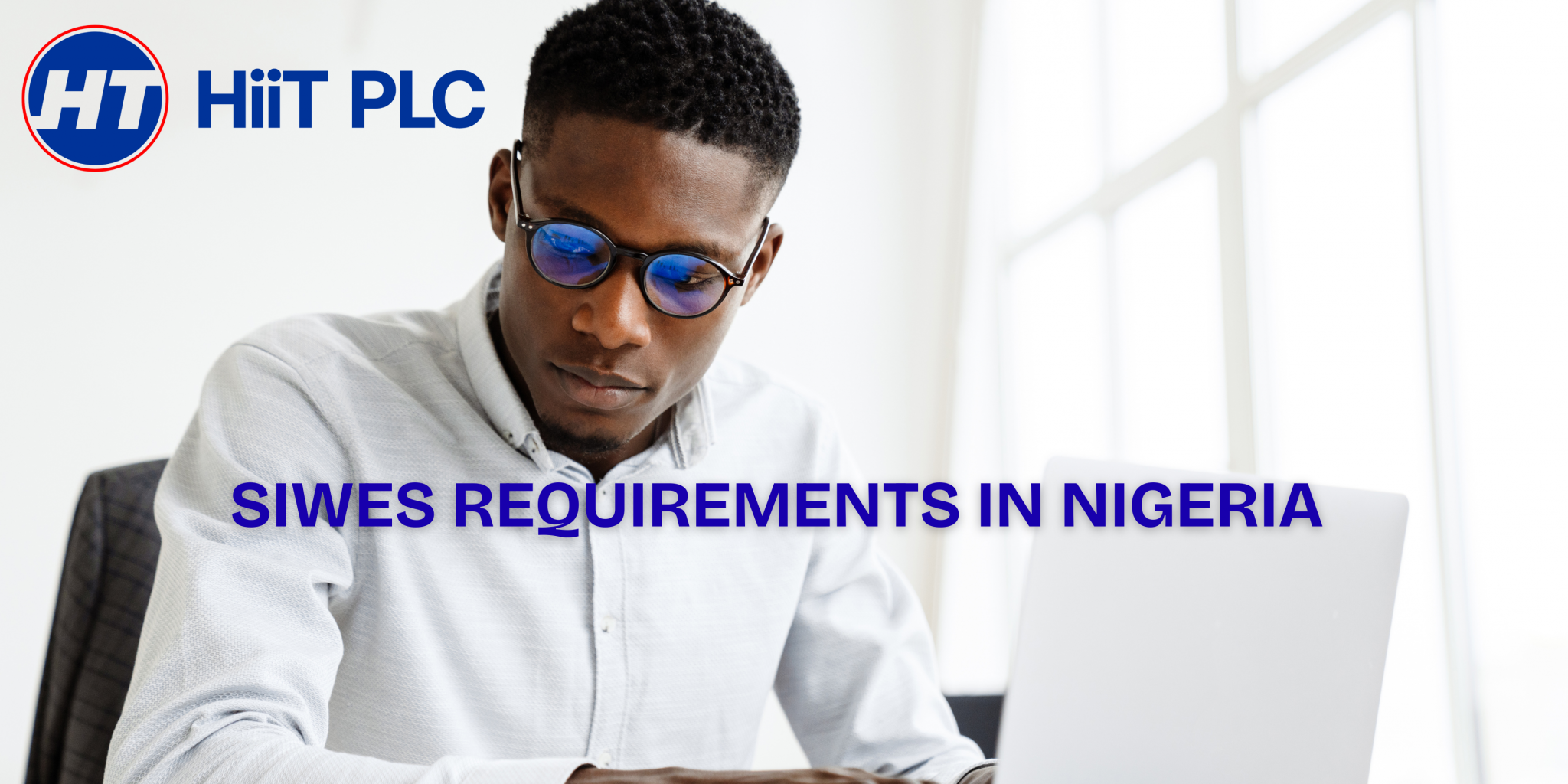 SIWES Requirements for Nigerian Students